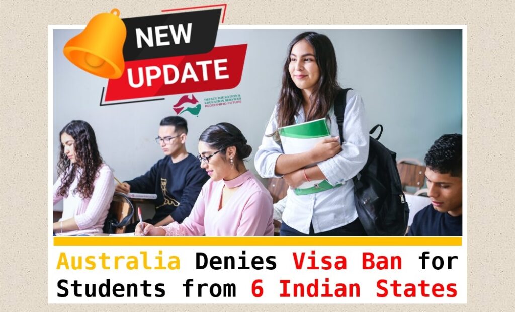 Australia Denies Visa Ban for Students from 6 Indian States